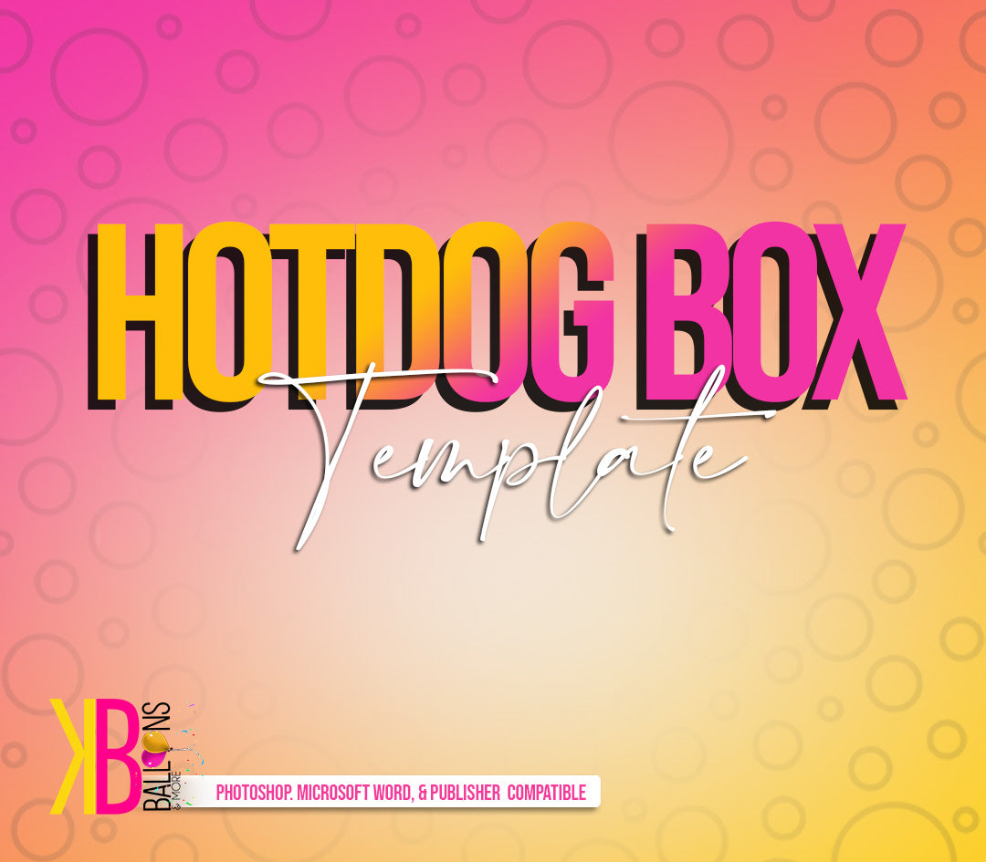 Hot Dog Box Template – KB Balloons and More